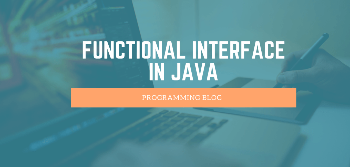 Functional Interface란 Functional Interface란